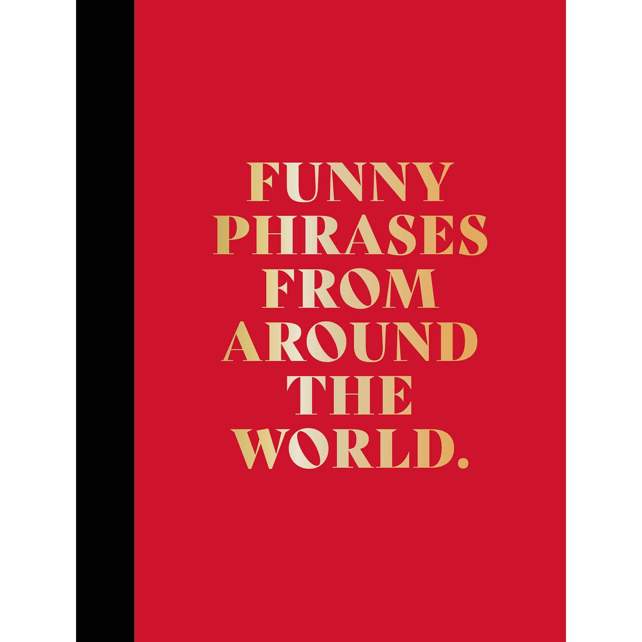 Funny Phrases Around The World – Arkansas Museum of Fine Arts Store